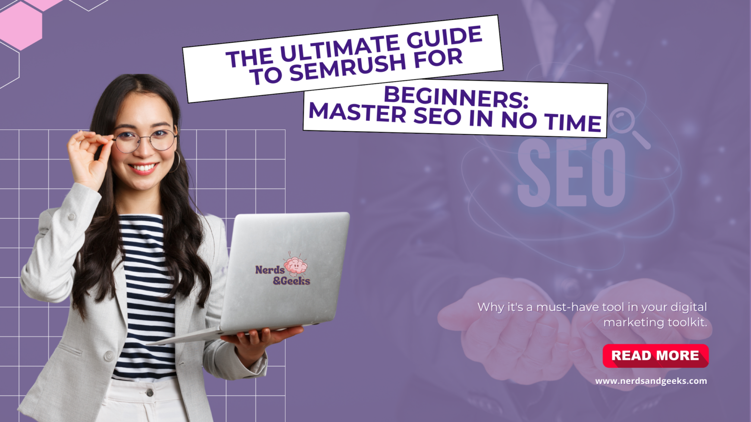 The Ultimate Guide to SEMrush for Beginners: Master SEO in No Time - Local SEO Marketing and ...
